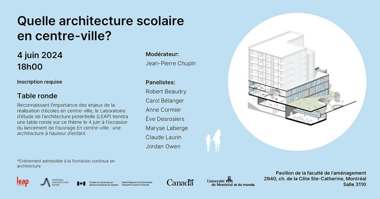 Table Ronde LEAP@UdeM (2024/06/04) : Quelle architecture scolaire en ...